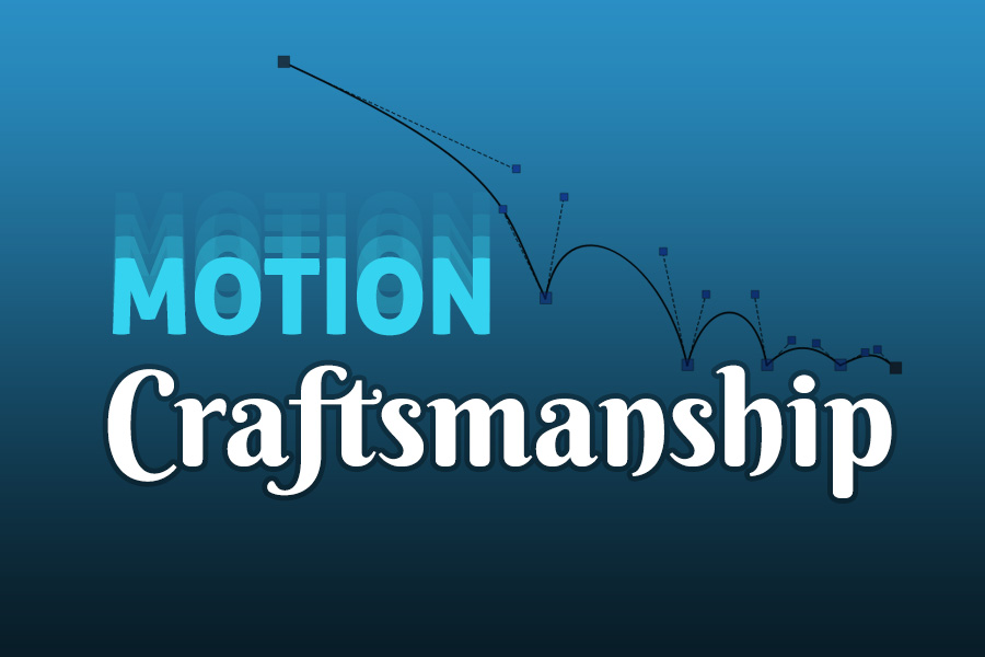 Motion Craftsmanship | OCTUWEB